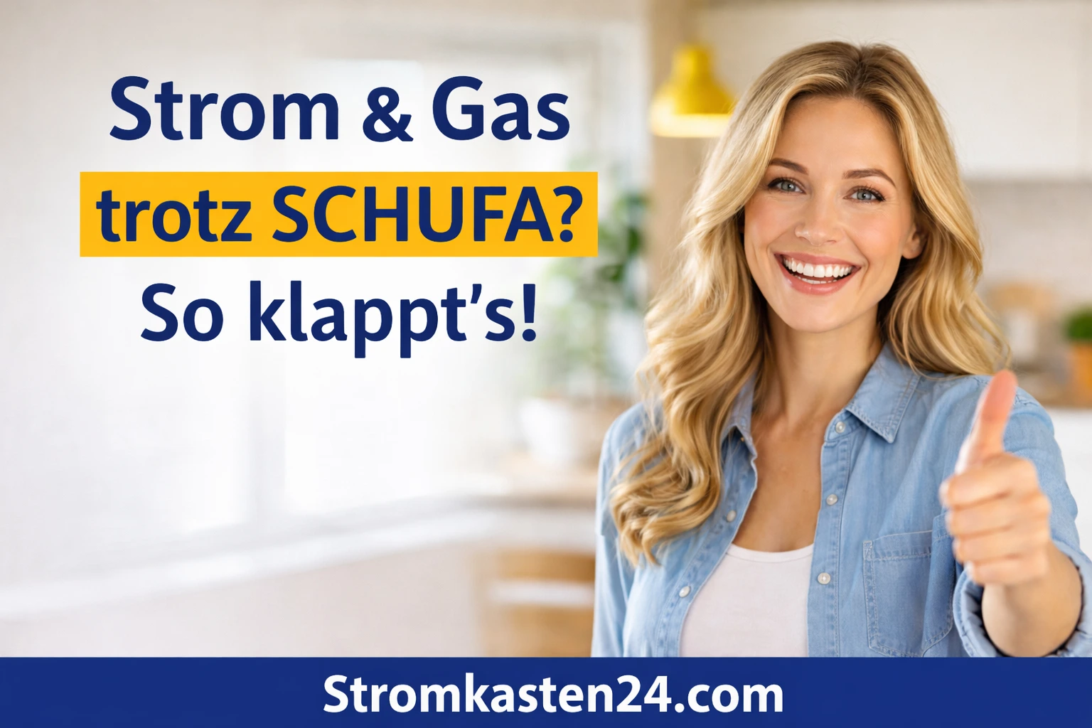 Stromanbieter Ohne Schufa